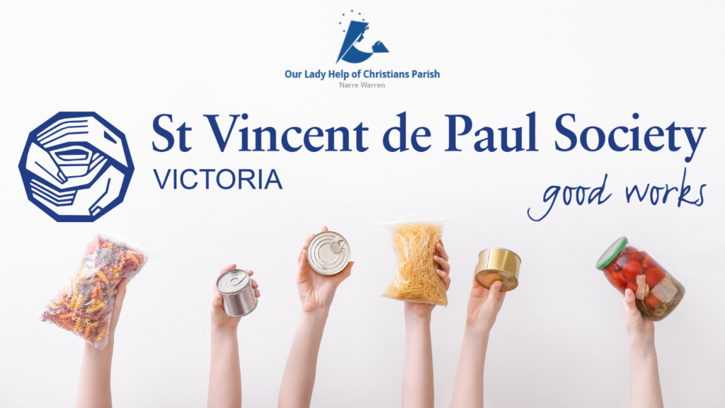 ST. VINCENT DE PAUL SOCIETY – Our Lady Help of Christians Parish